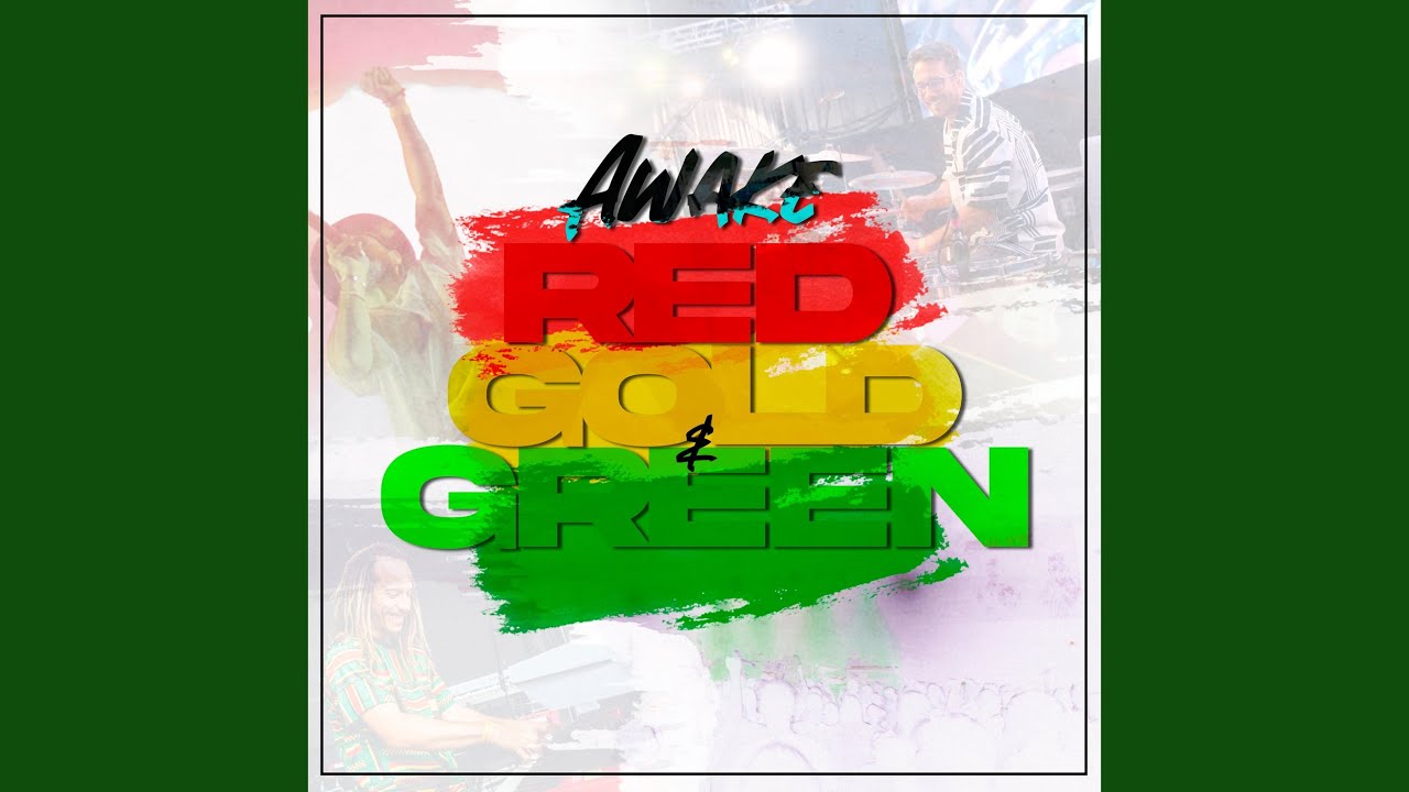 Red Gold & Green - YouTube