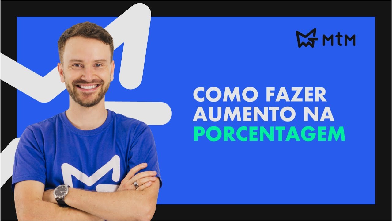 AUMENTO PERCENTUAL - Como calcular aumento em uma porcentagem - YouTube