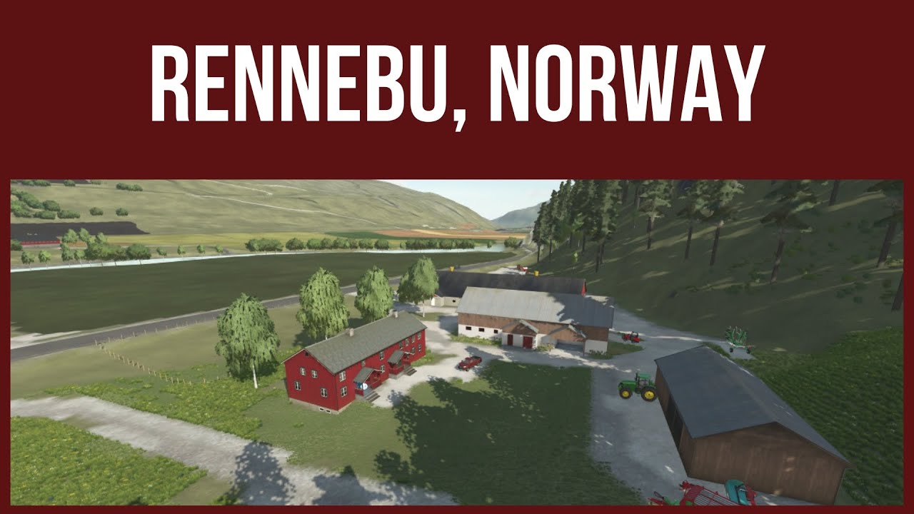 RENNEBU, NORWAY – First Look & Map Tour – Farming Simulator 22 - YouTube