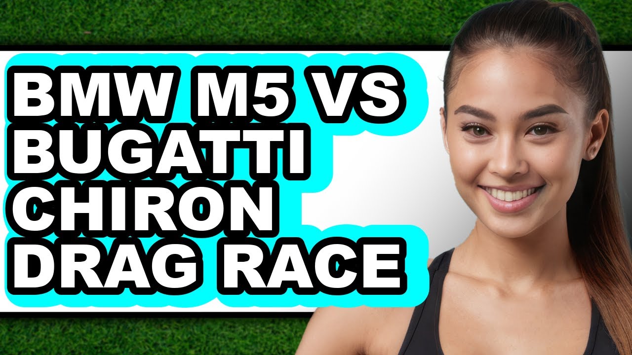 BMW M5 VS Bugatti Chiron Drag Race - Full Comparison - YouTube