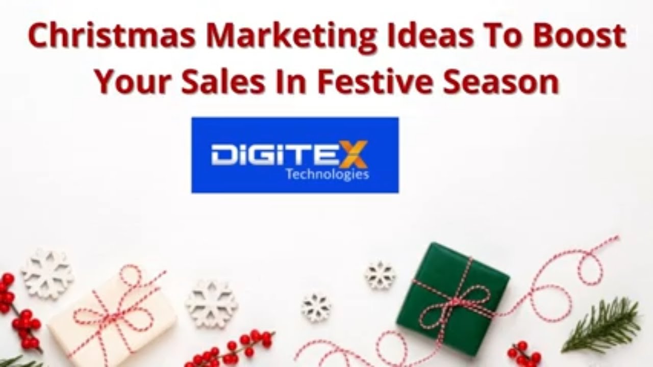 Christmas Marketing Ideas To Boost Your Sales In Festive Season - YouTube