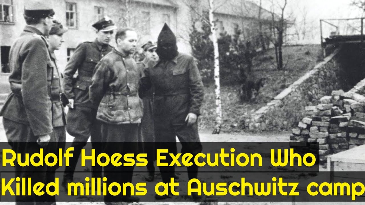 Rudolf Hoess Execution