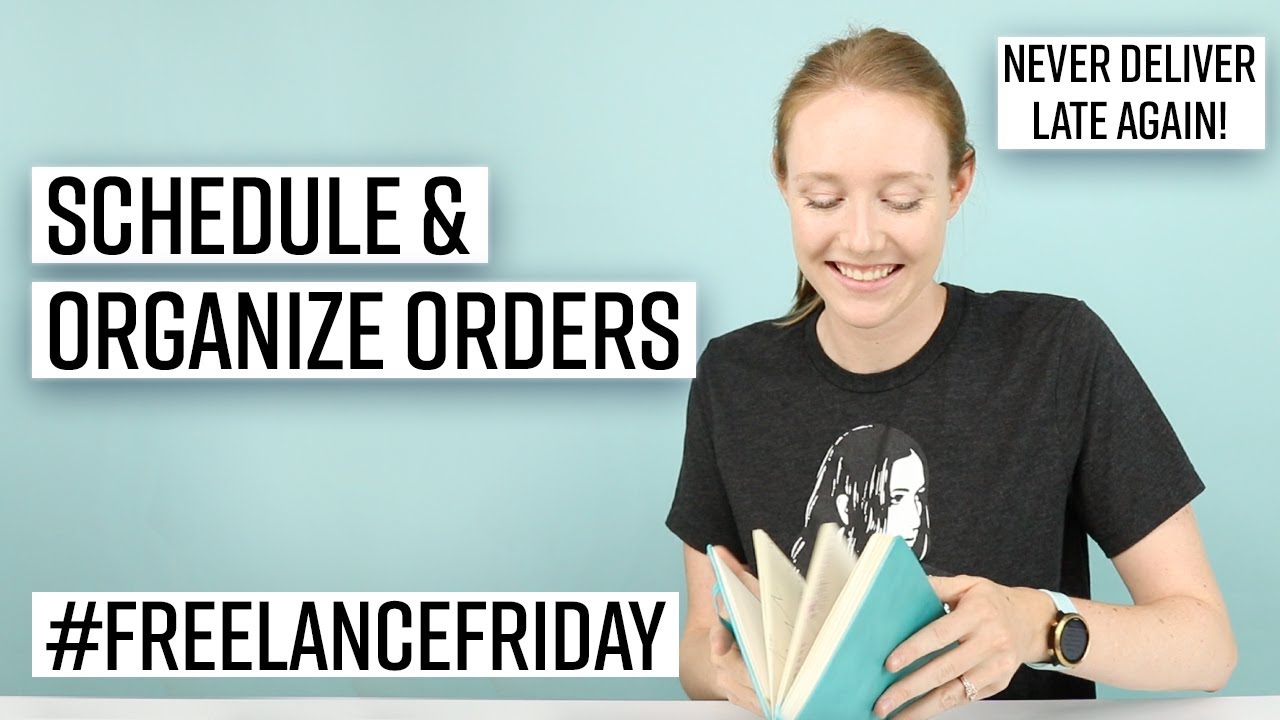 No Late Deliveries! Order Scheduling Tips and Hacks to Stay Organized ...