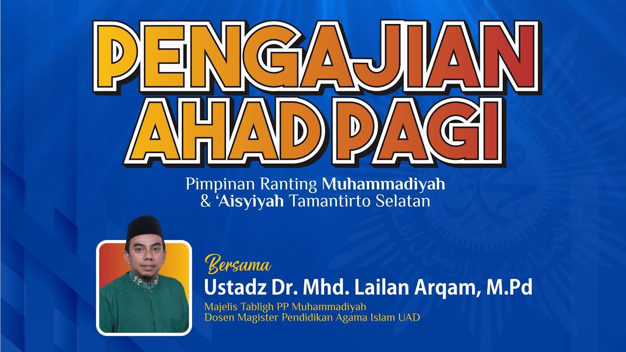 [DELAY] Ustadz Dr. Mhd. Lailan Arqam, M.Pd - Judi & Prostitusi Online | Pengajian Ahad Pagi 28.7 ...