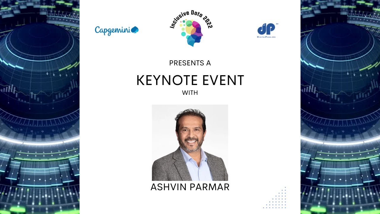 Inclusive Data Hackathon - Keynote Speaker: Ashvin Parmar, Practice ...