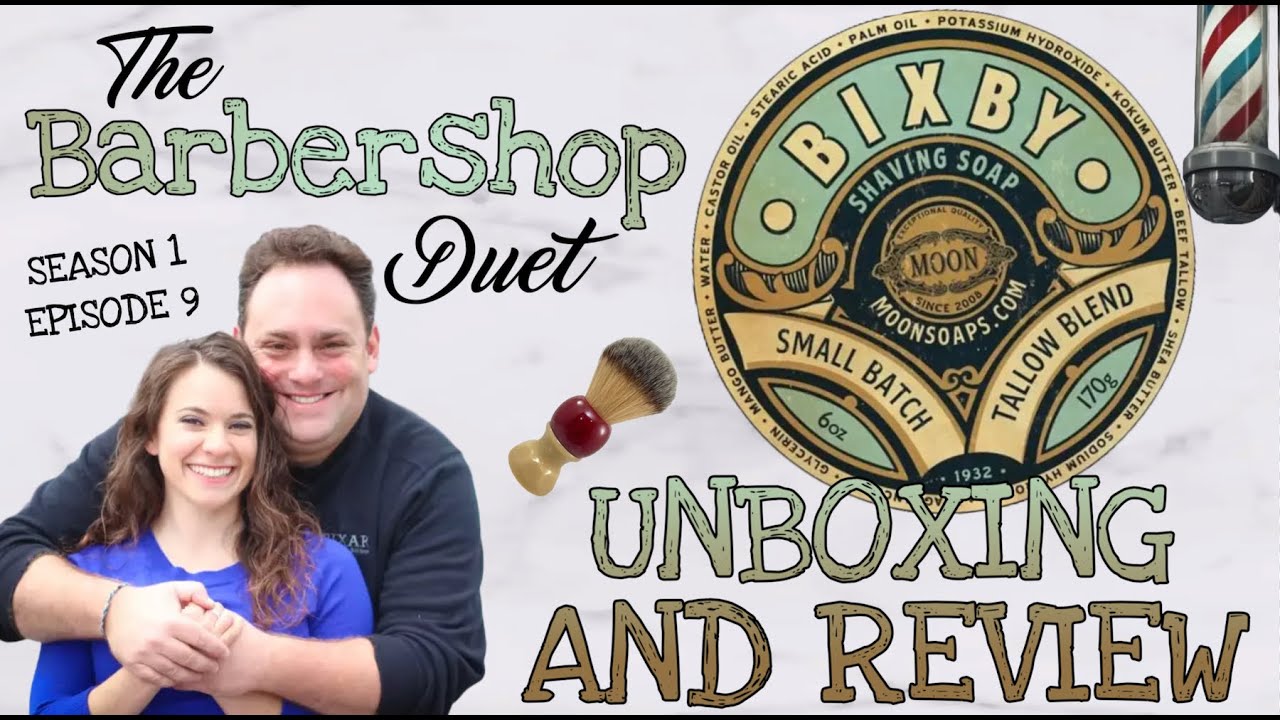 The Barbershop Duet - Bixby Shave Soap by Moon Soaps - Unboxing and ...