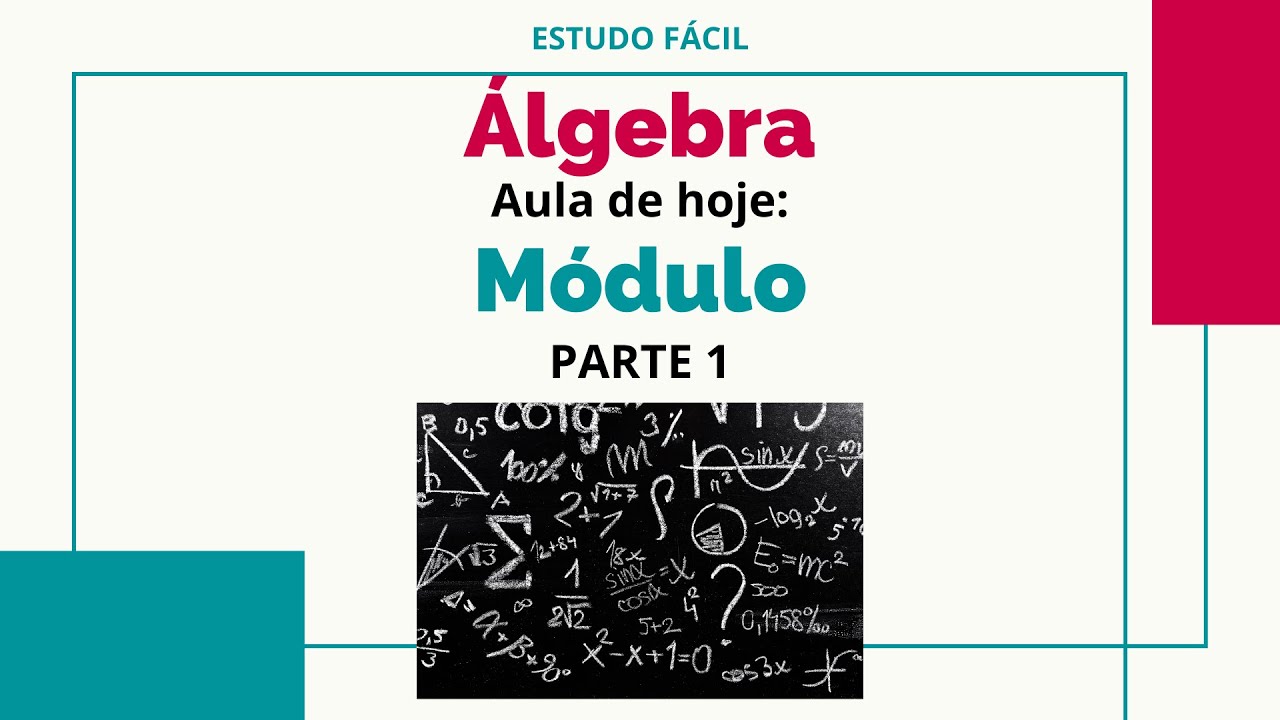 Álgebra - Módulo, Equação Modular e Inequação Modular - Correção do ...
