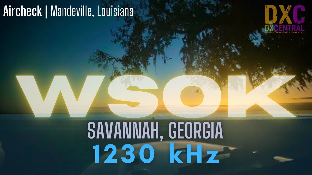 1230 | WSOK | Savannah, GA | Mandeville - YouTube