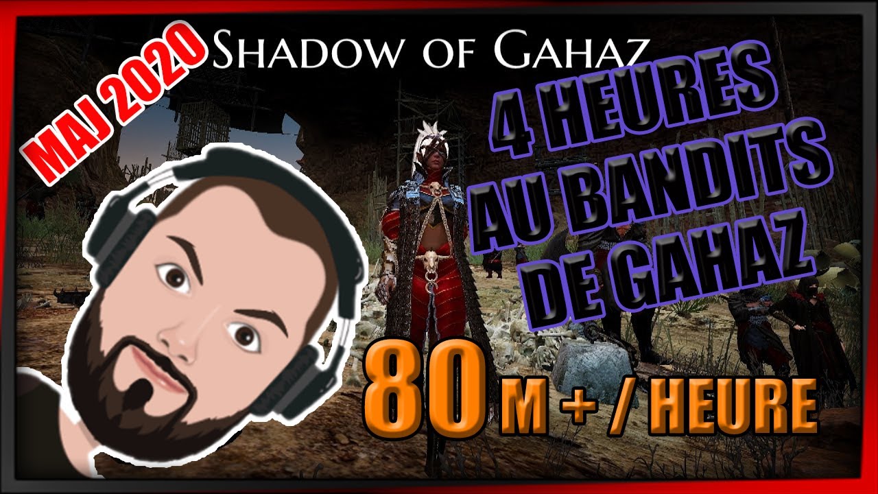 BDO - BANDITS DE GAHAZ - 80 M+ /HEURE (MAJ 2020 ) - YouTube