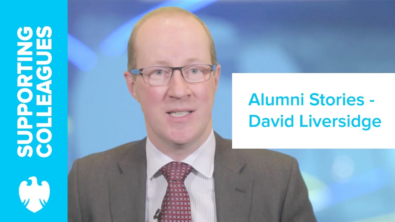 Alumni Stories - David Liversidge | Barclays - YouTube