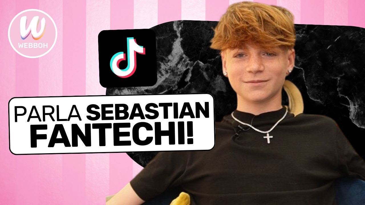 SEBASTIAN FANTECHI SI È LASCIATO CON LA FIDANZATA? QUAL È LA SUA ETA ...