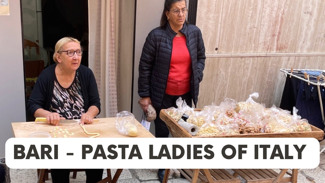 The Enchanting City of Bari Italy & It’s Pasta Ladies - YouTube