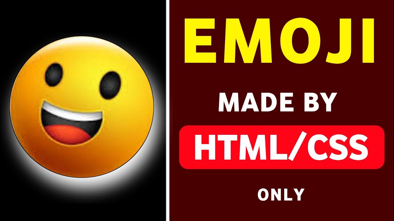 EMOJI : MADE BY HTML & CSS ONLY - YouTube