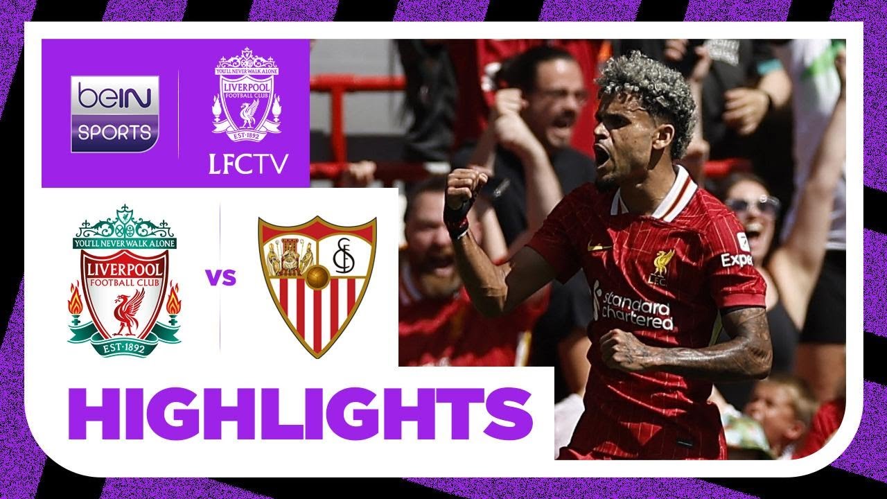 Liverpool 4-1 Sevilla | Pre-season friendlies | Match Highlights - YouTube