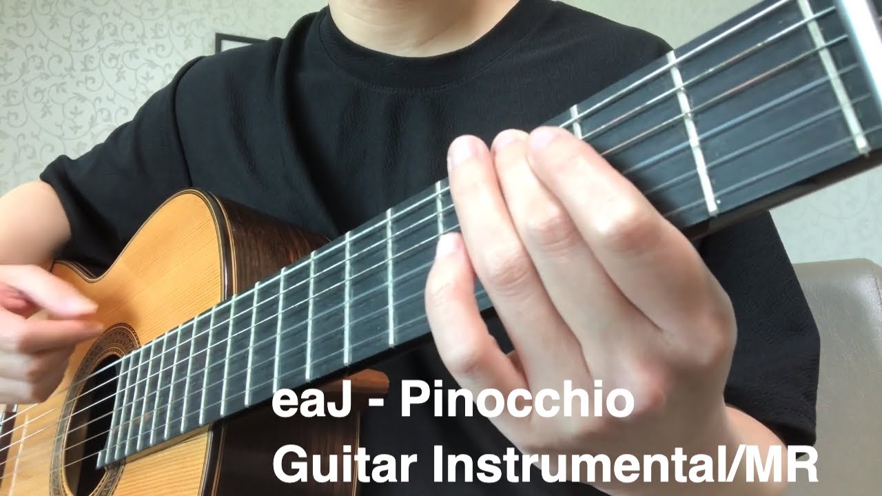 eaJ Pinocchio Guitar Instrumental/MR 기타 반주 - YouTube