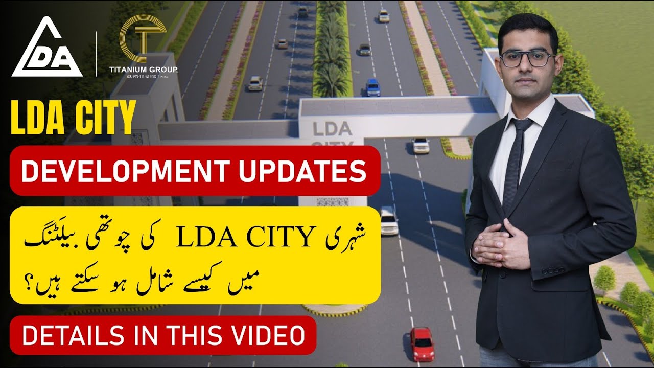 LDA City Lahore | New Updates | Titanium Group - YouTube