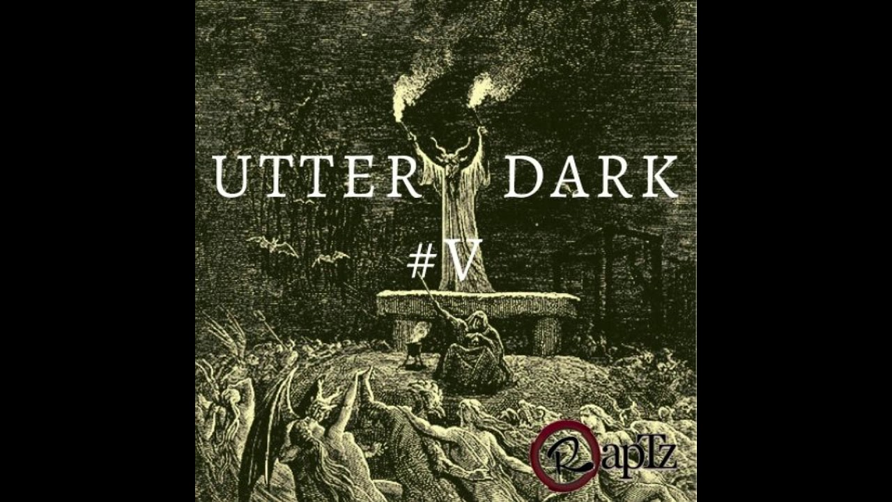 Utter Dark V by Herbert West @ Radio RapTz - YouTube
