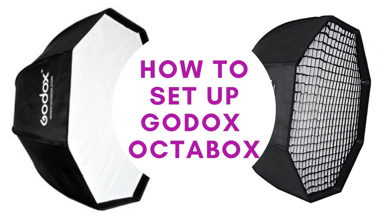 HOW TO SET UP GODOX OCTABOX IN MINUTES | UNBOXING |SET UP|GODOX OCTABOX ...