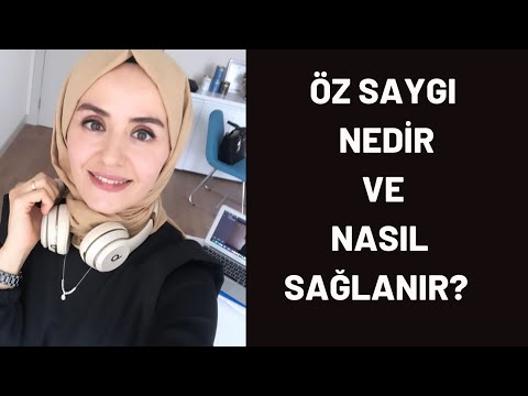 Özsaygı nedir? Özsaygı nasıl artırılır?