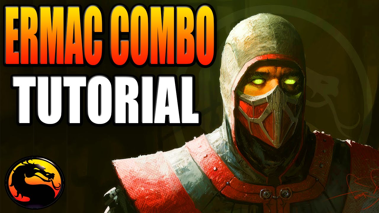 Mortal Kombat X: "ERMAC" Combos - (Master of Souls, Mystic & Spectral ...