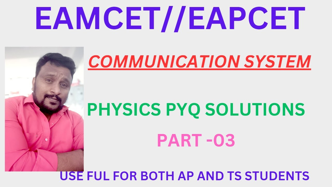 EAMCET PHYSICS COMMUNICATION SYSTEM 03 || PHYSICS PREVIOUS YEAR QUESTIONS || TS EAMCET - YouTube