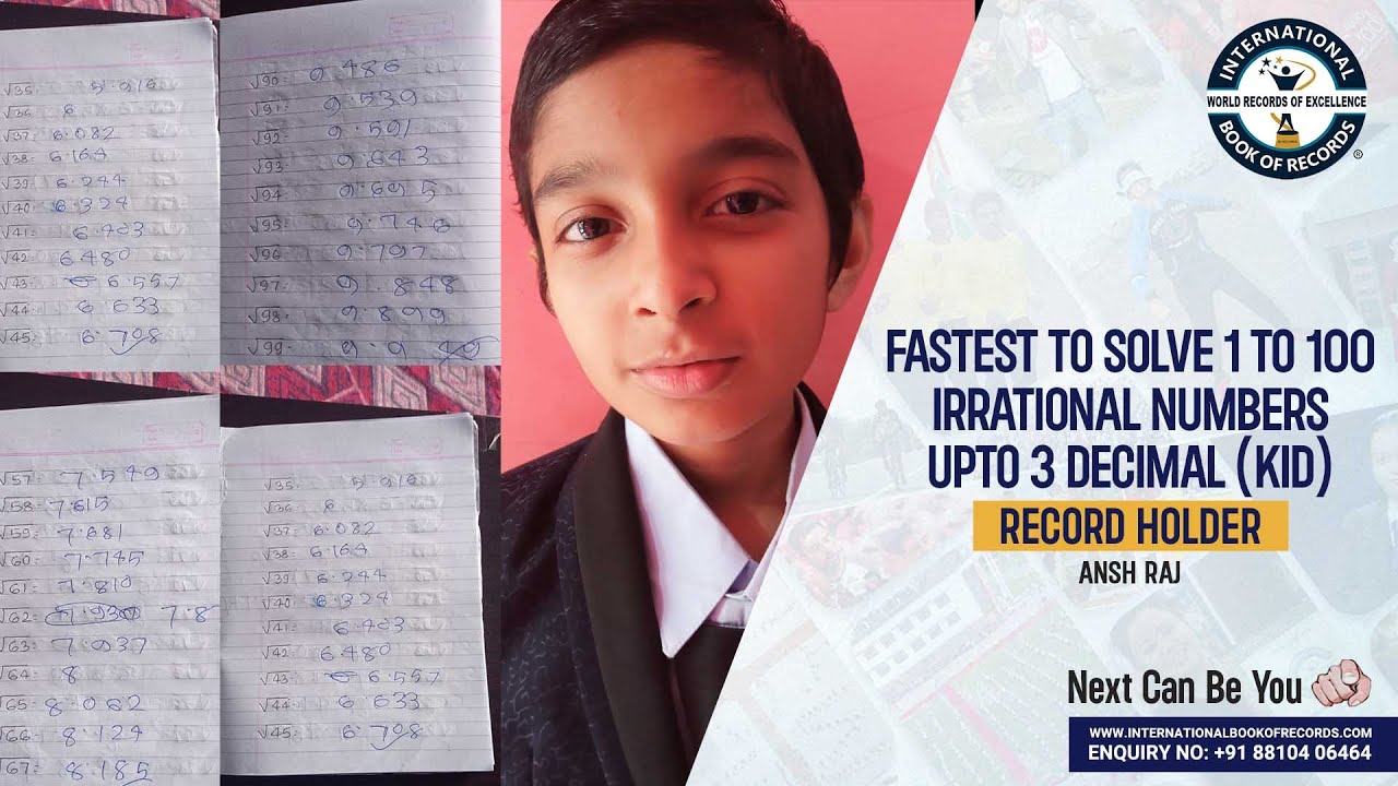FASTEST TO SOLVE 1 to 100 IRRATIONAL NUMBERS UPTO 3 DECIMAL KID - YouTube