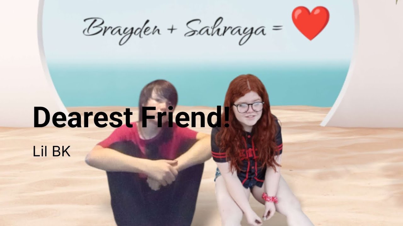 Lil BK - Dearest Friend! (Official Music Video) - YouTube