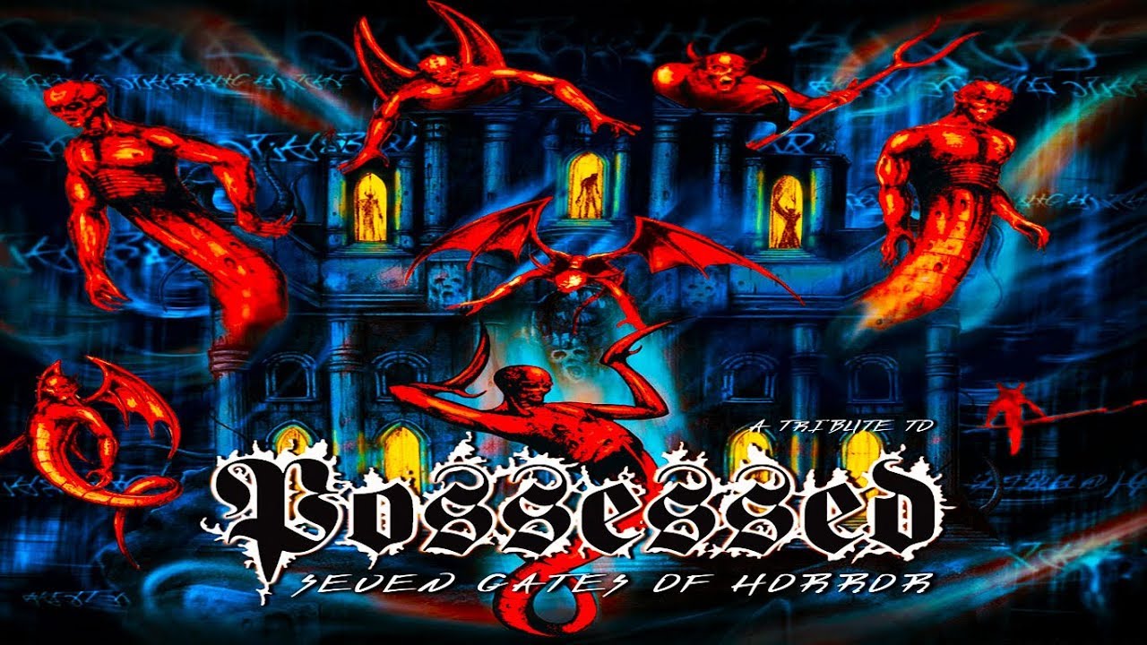 TRIBUTE TO POSSESSED - Seven Gates of Horror [Full-length Album] - YouTube
