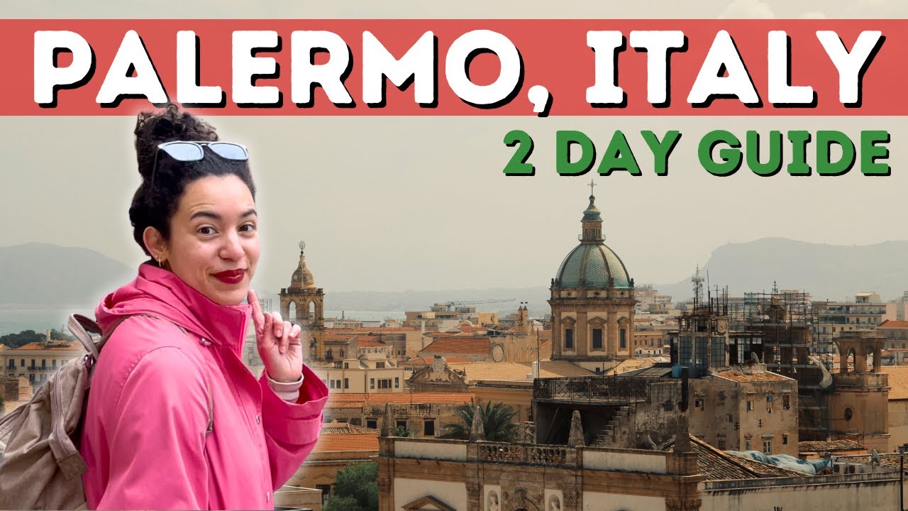 We Spent 2 Days in Palermo, Italy and Here's What You Can't Miss! - YouTube