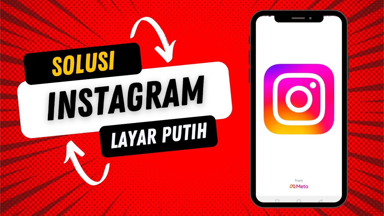 Cara Mengatasi Instagram Tidak Bisa Dibuka Mengalami Layar Putih 2023 ...
