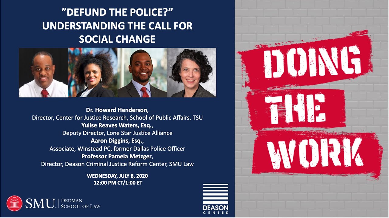 "Defund the Police?" Understanding the Call for [Radical] Social Change ...