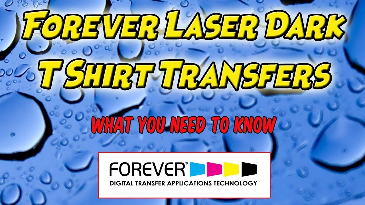 Forever Laser Dark T Shirt Transfers Application What You Need To Know To Apply These Transfers ...