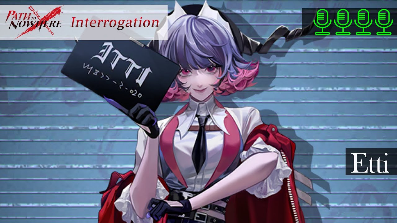 Path to Nowhere Interrogation: Etti - YouTube
