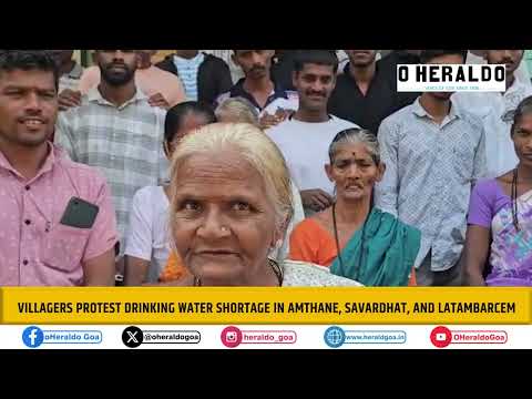 Villagers Protest Drinking Water Shortage in Amthane, Savardhat, and ...