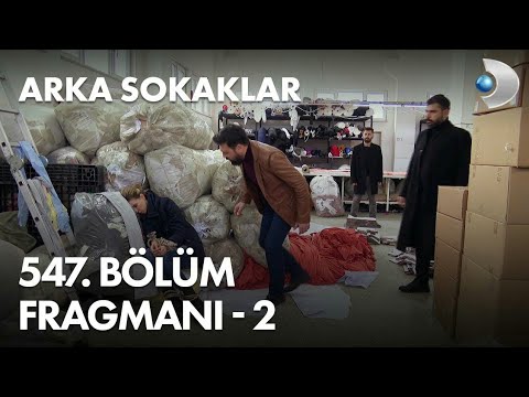 Arka sokaklar-547.bölüm Fragmanı-2