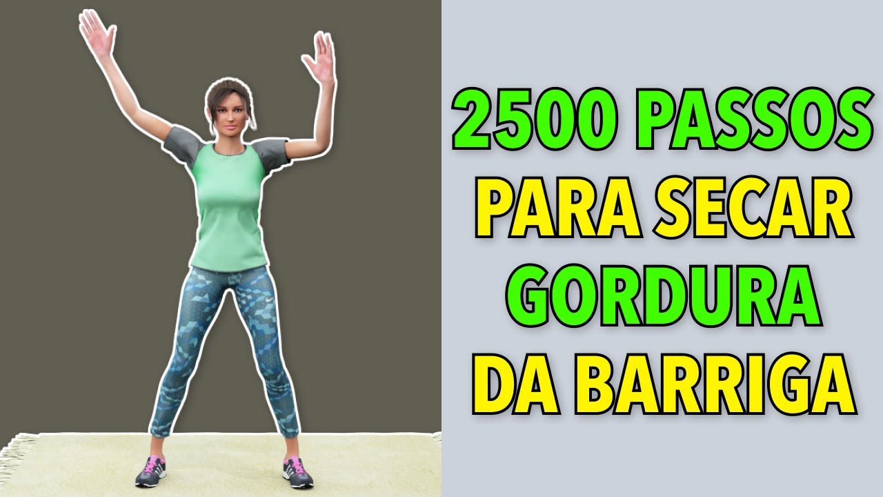2500 Passos em Casa para Secar a Gordura da Barriga - YouTube