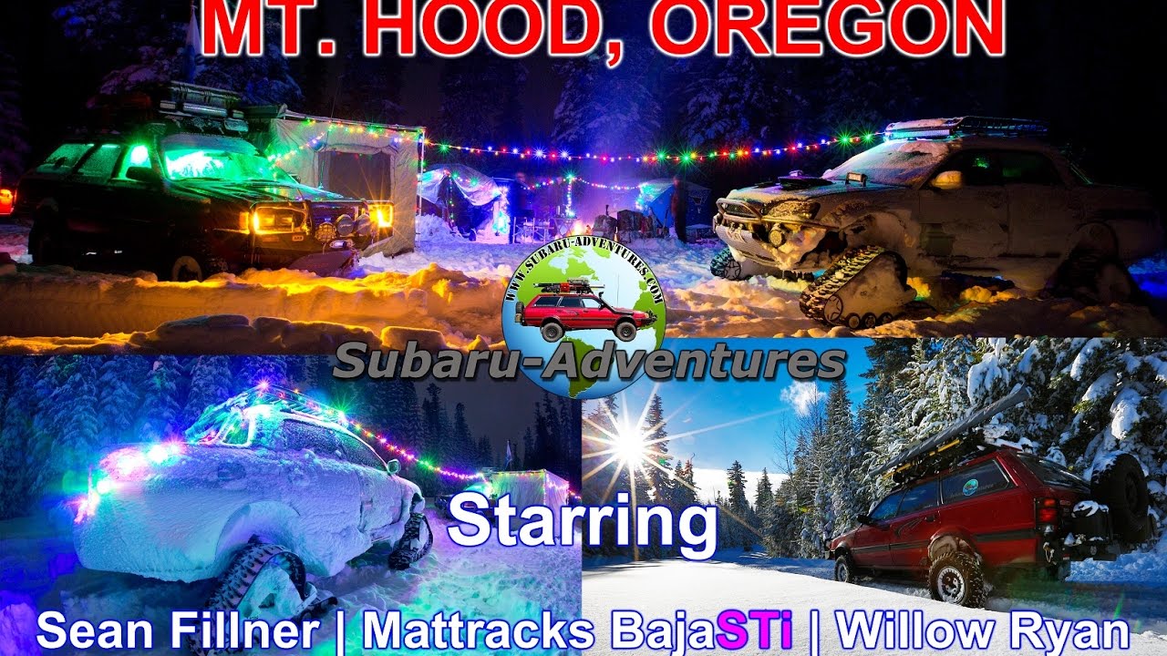 Subaru-Adventures.com | ADF | Mattracks BajaSTi | Winter on Mt. Hood ...