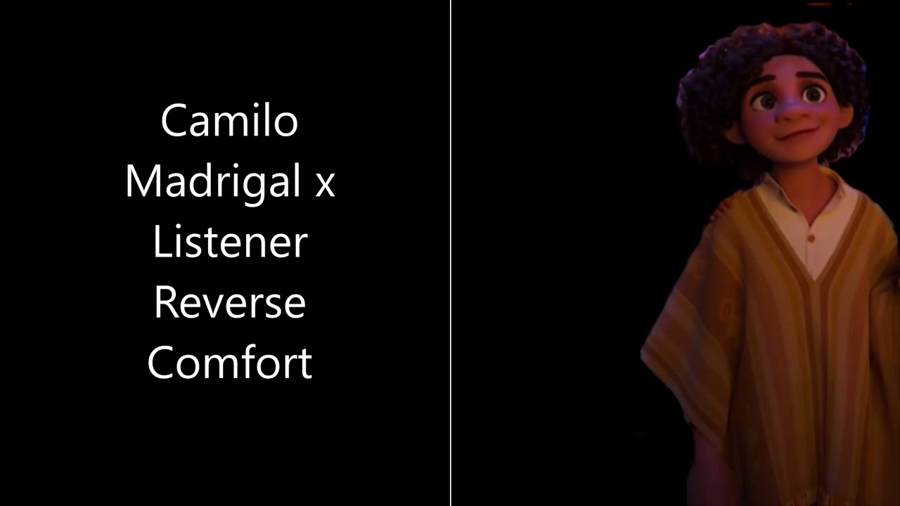 Camilo x Listener | Reverse Comfort | Asmr - YouTube