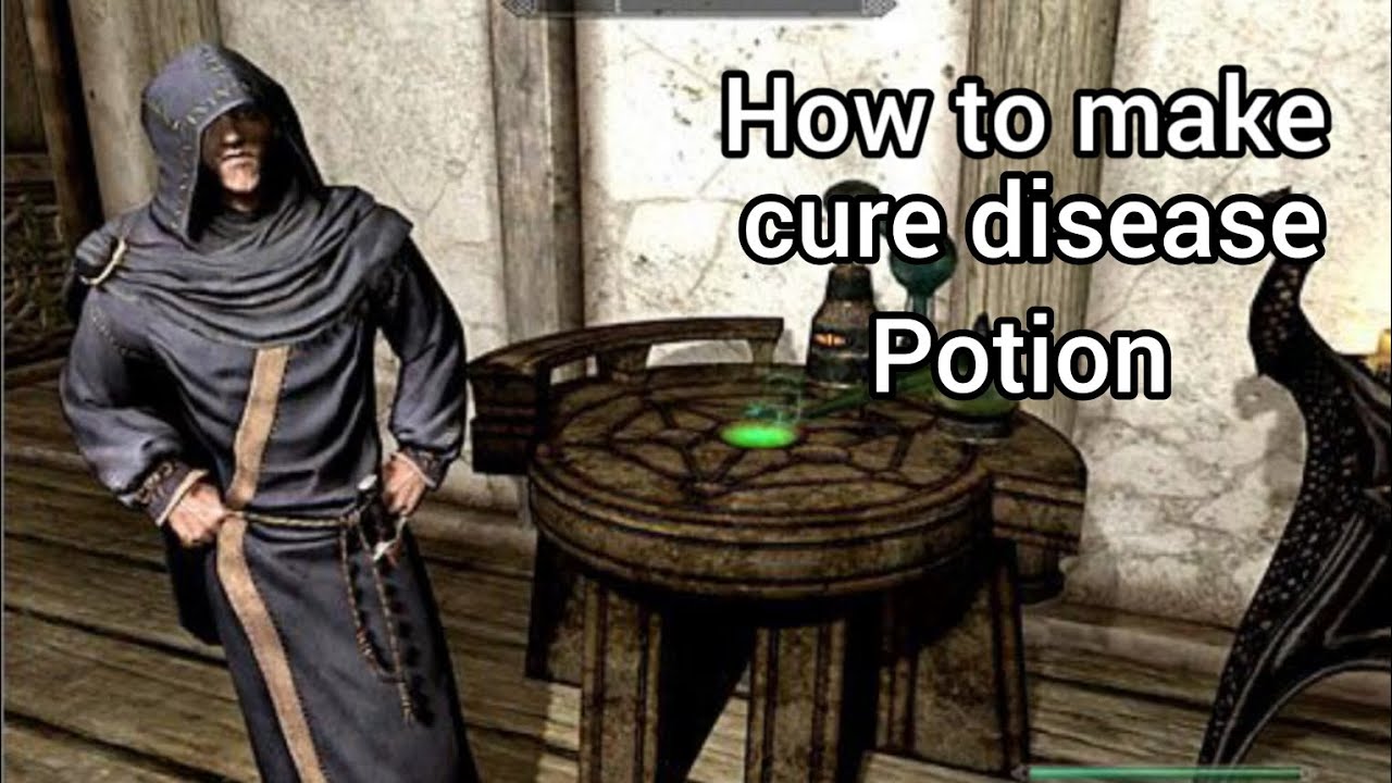 Skyrim How To Make Cure Disease Potion - YouTube