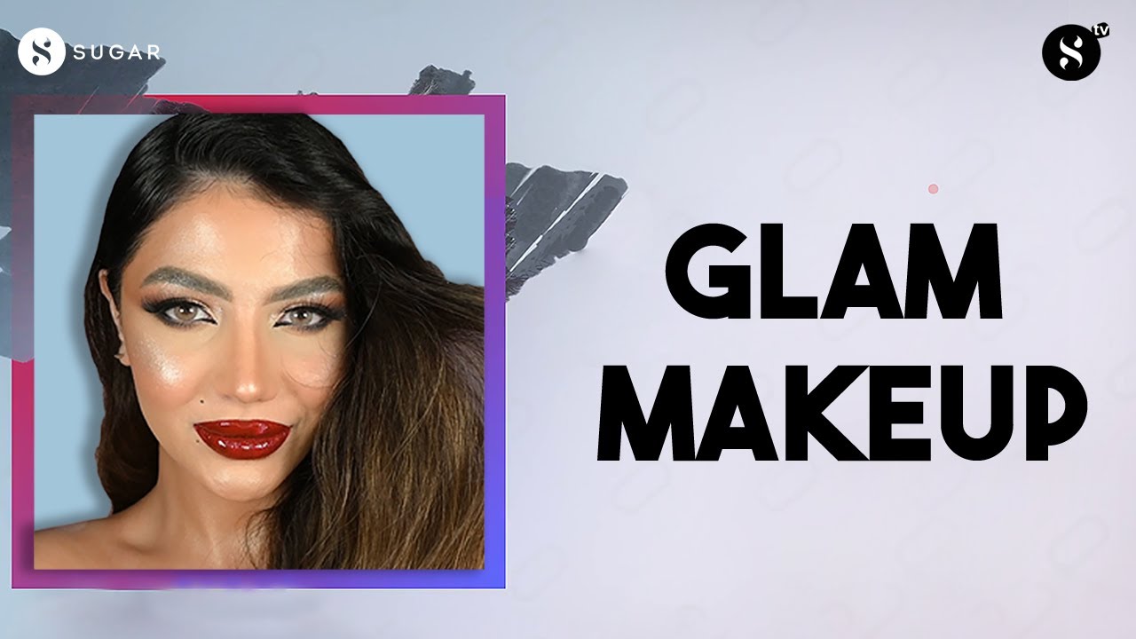 Watch This Glam Transformation | MUST WATCH Glam Makeup Tutorial | 5 ...