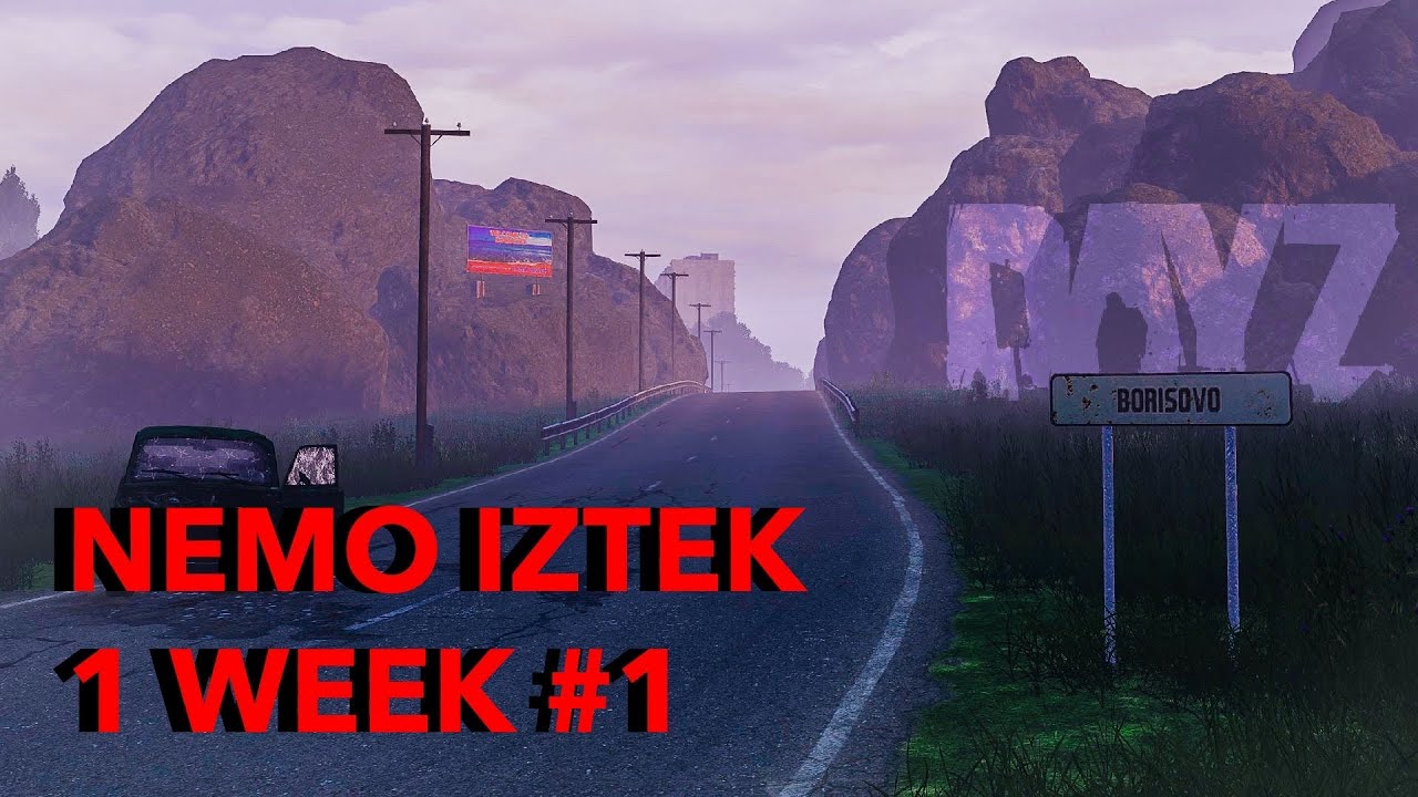 Volvemos a IZTEK - EVENTO NEMO 1 Week IZTEK DayZ #1 - YouTube