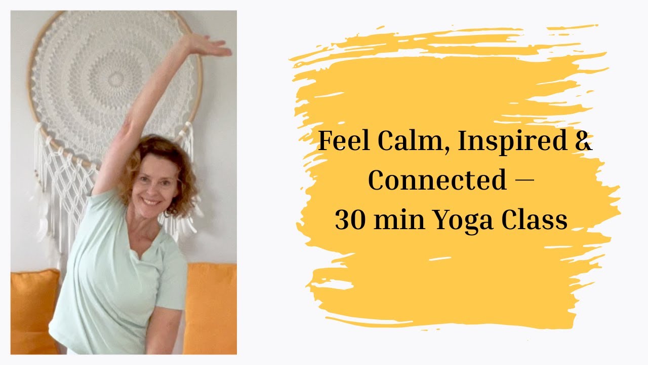 Strong, calm & connected 💗 A free 30-min yoga journey blending wisdom ...