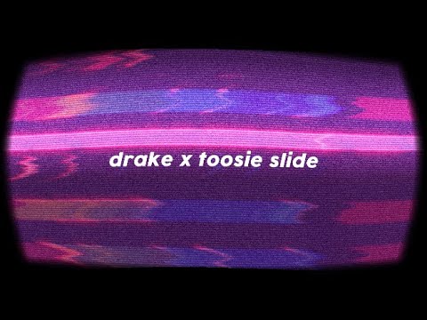 drake - toosie slide (slowed + reverb)