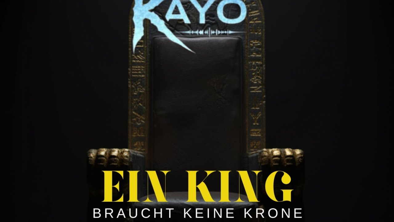 KAYO - Ein King braucht keine Krone (Official Music Video) - YouTube
