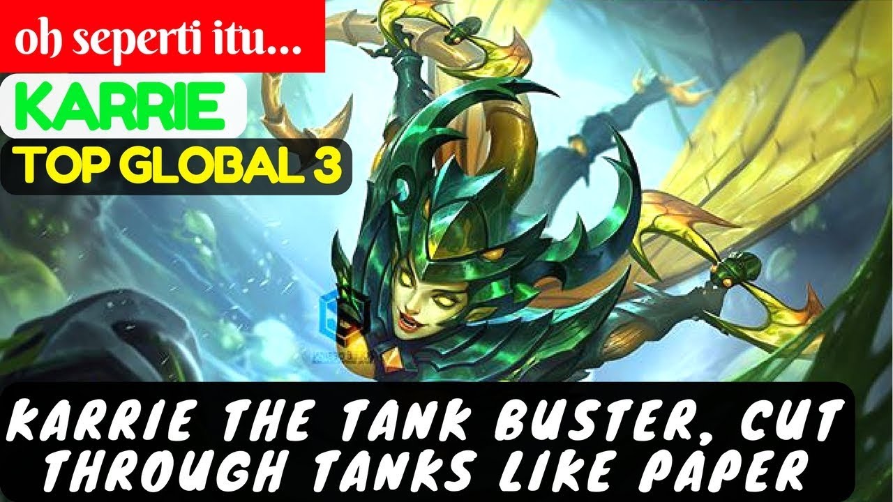 Karrie The Tank Buster, Cut Through Tanks Like Paper [Top Global 3 ...