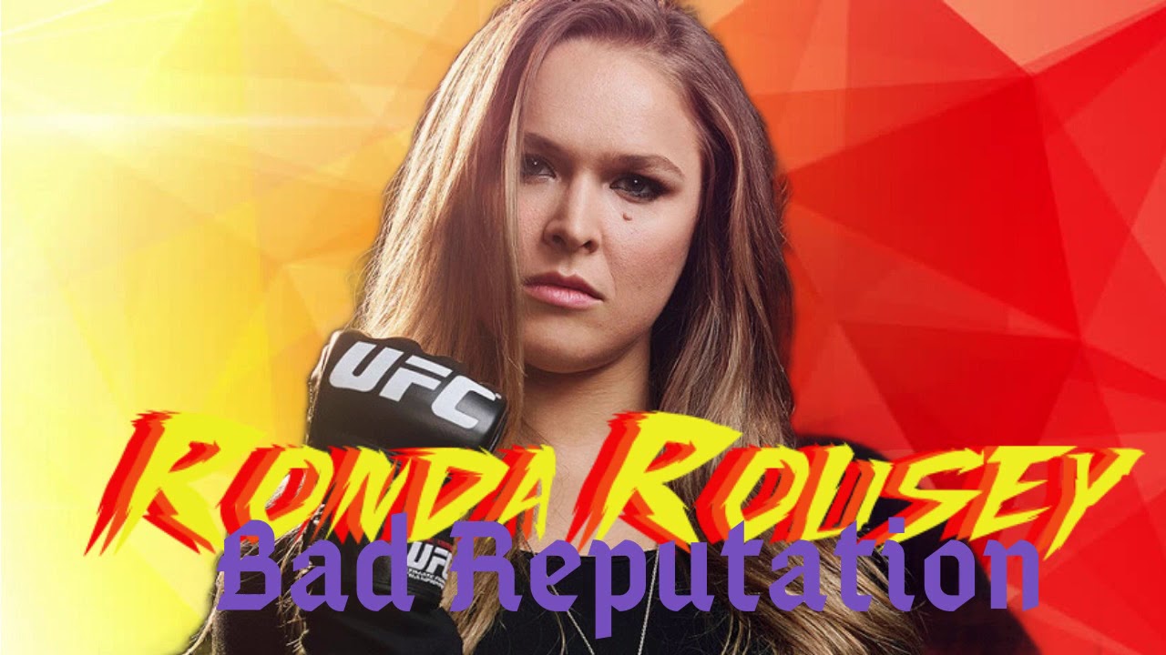 Ronda Rousey - Bad Reputation (Official Theme) - YouTube