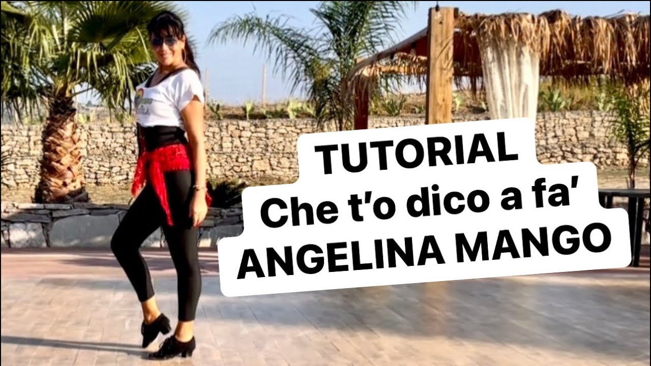 ANGELINA MANGO Che t’o dico a fa’ //TUTORIAL Coreografia Petronela ...