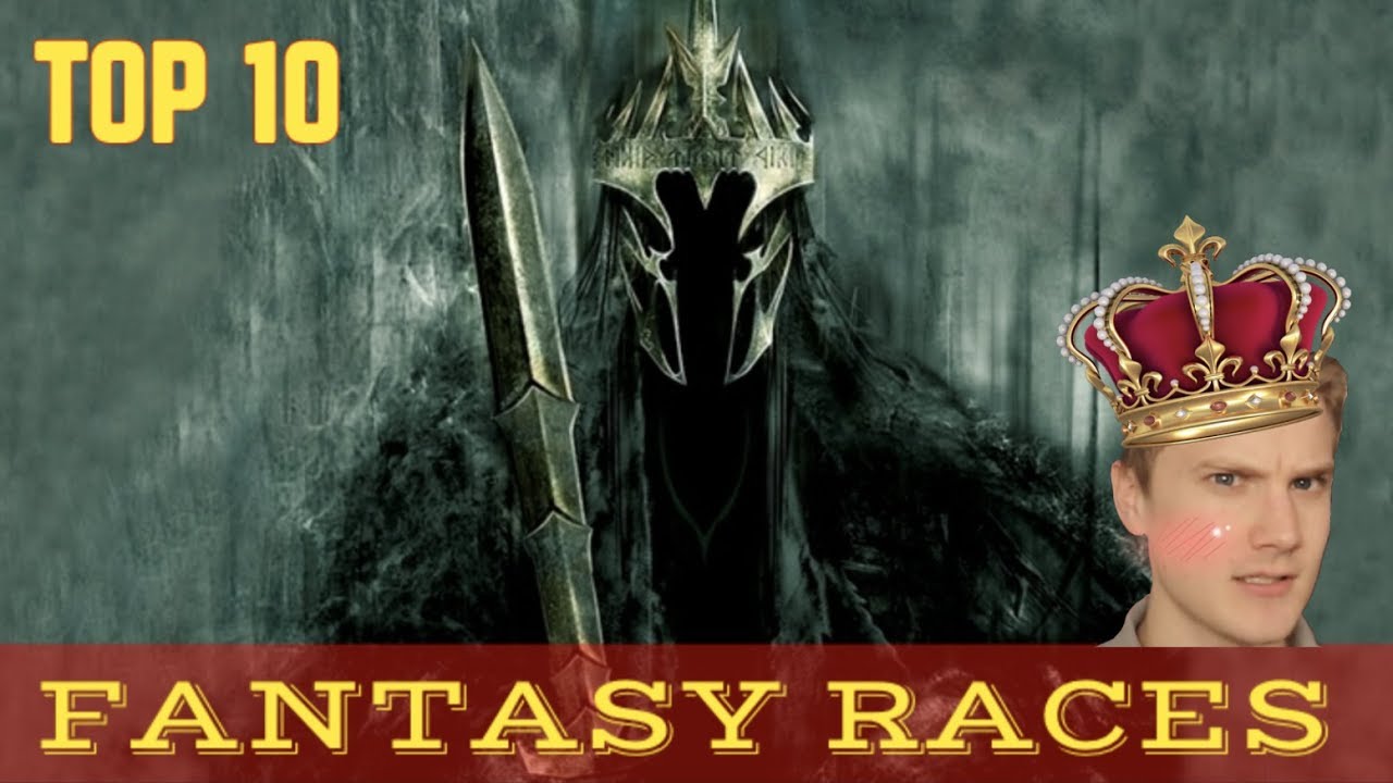 TOP 10 Fantasy Races - YouTube