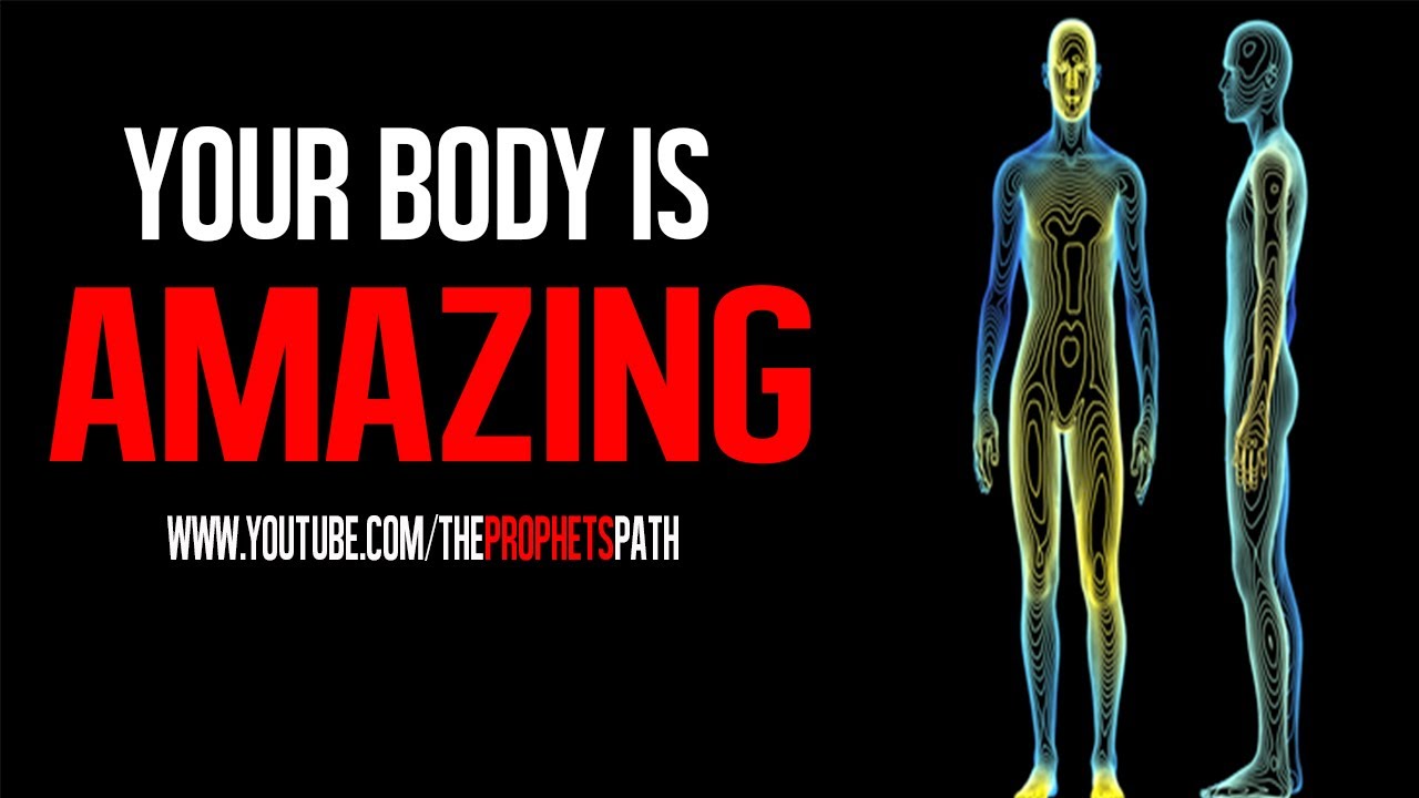 Your Body Is Amazing ᴴᴰ - Powerful Spoken Word - YouTube