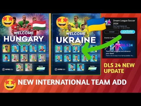 DLS 24 New Updated * DLS 24 New international team add 🔥 * Dream League ...
